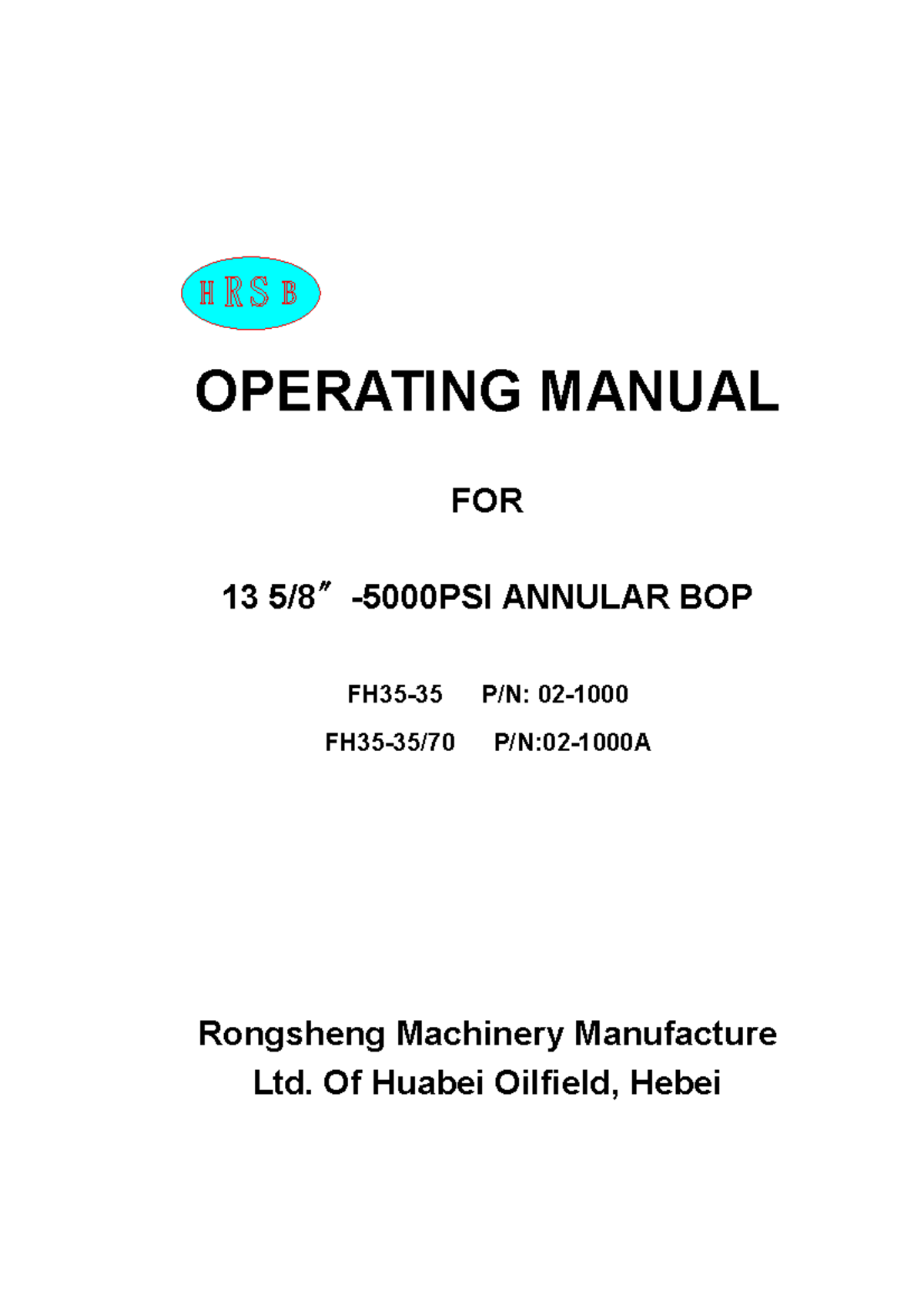 13-5m Annular BOP Operation Manual: User Guidelines and Maintenance ...