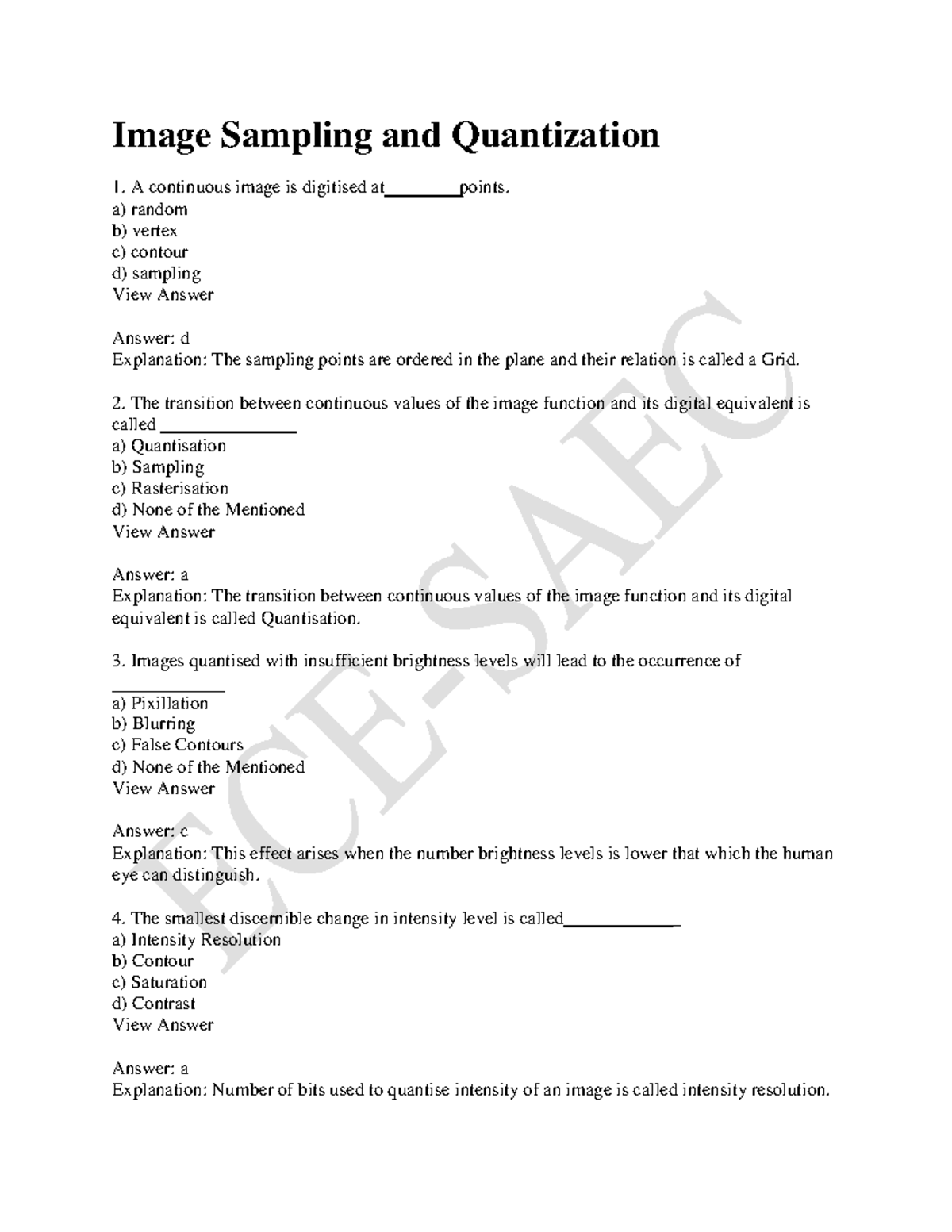 MCQ - alpha - Image Sampling and Quantization A continuous image is digitised at points. a ...
