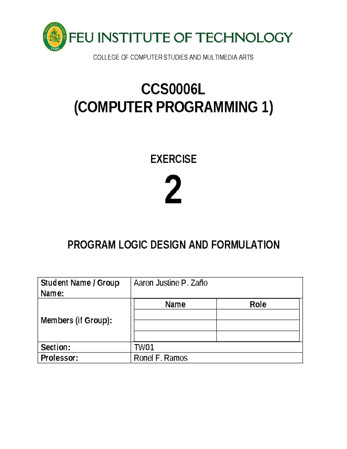 COMPUTER PROGRAMMING 1 (CP1) EXERCISE 2: PROGRAM LOGIC DESIGN - Studocu