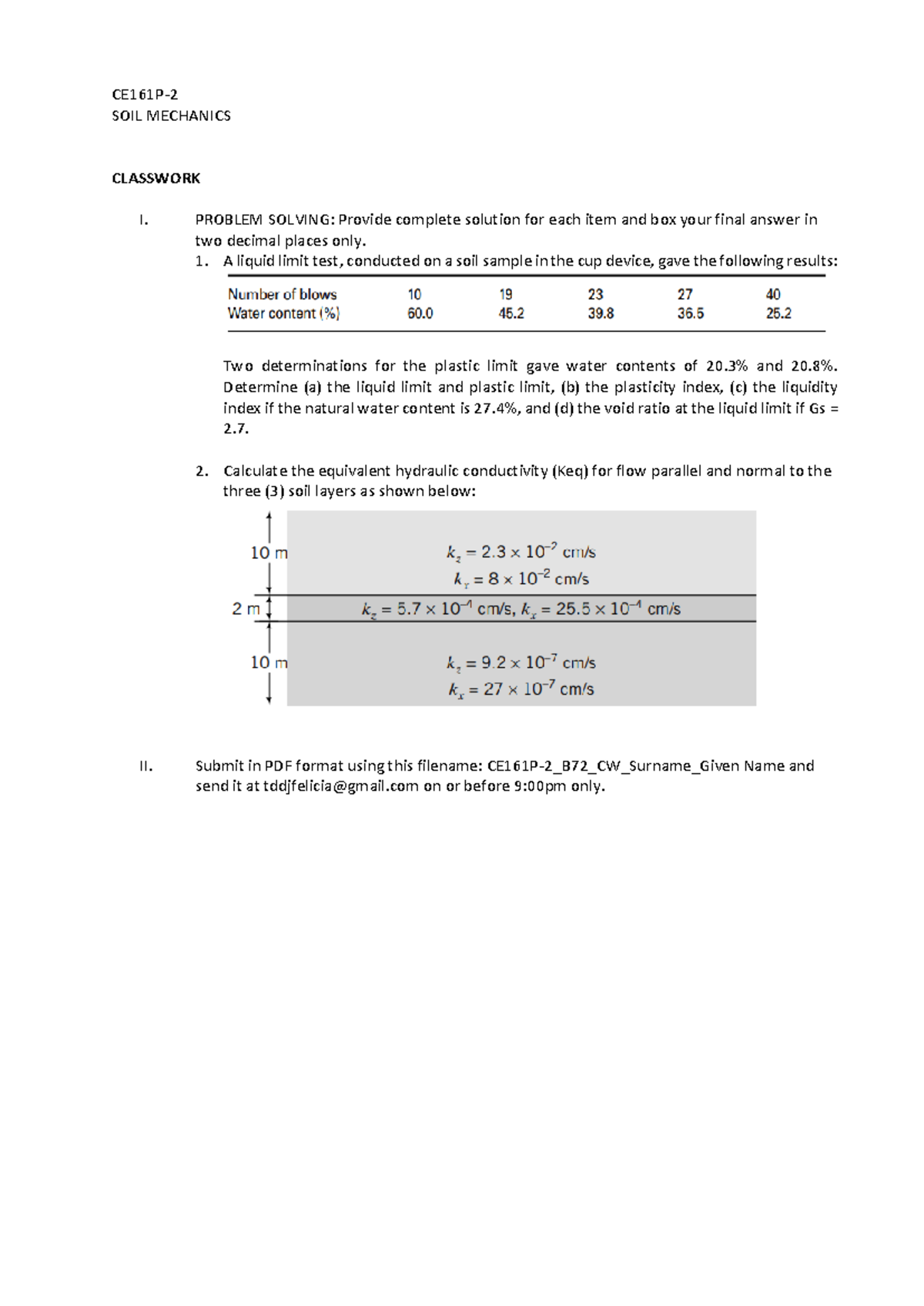 CE161P-2 B72 CW - Classwork for CE161P-2 - CE161P- SOIL MECHANICS CLASSWORK I. PROBLEM SOLVING ...