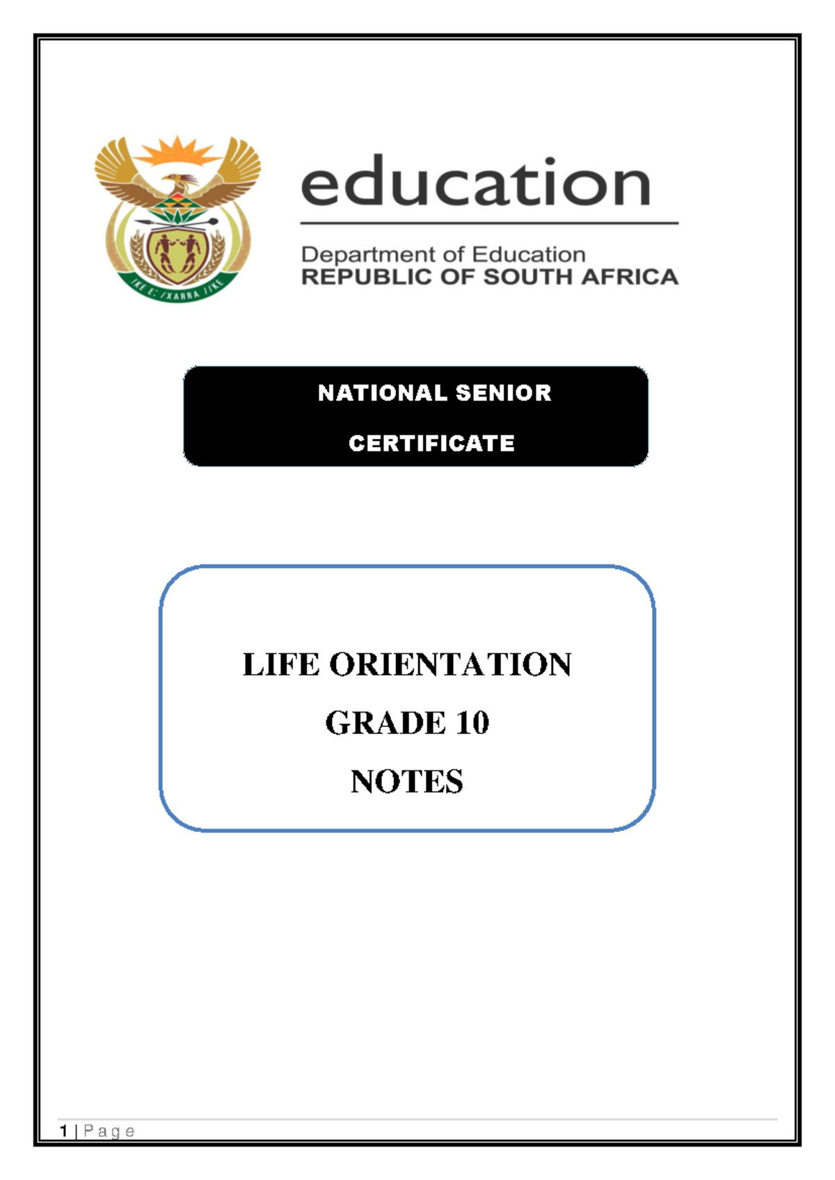 701952101 LIFE Orientation Grade 10 Notes: Self-Development and Society ...
