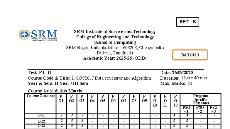 DSA CT 2 SET B - 21CSC201J Data Structures & Algorithms QP - Studocu
