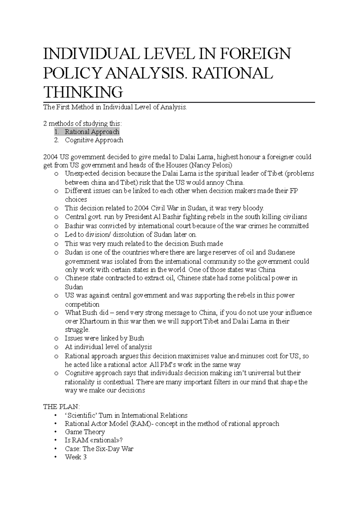 Rational and Cognitive Approaches in Individual Level Foreign Policy ...