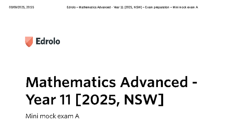Mathematics Advanced Year 11 Exam Prep: Mini Mock Exam A (20:55) - Studocu