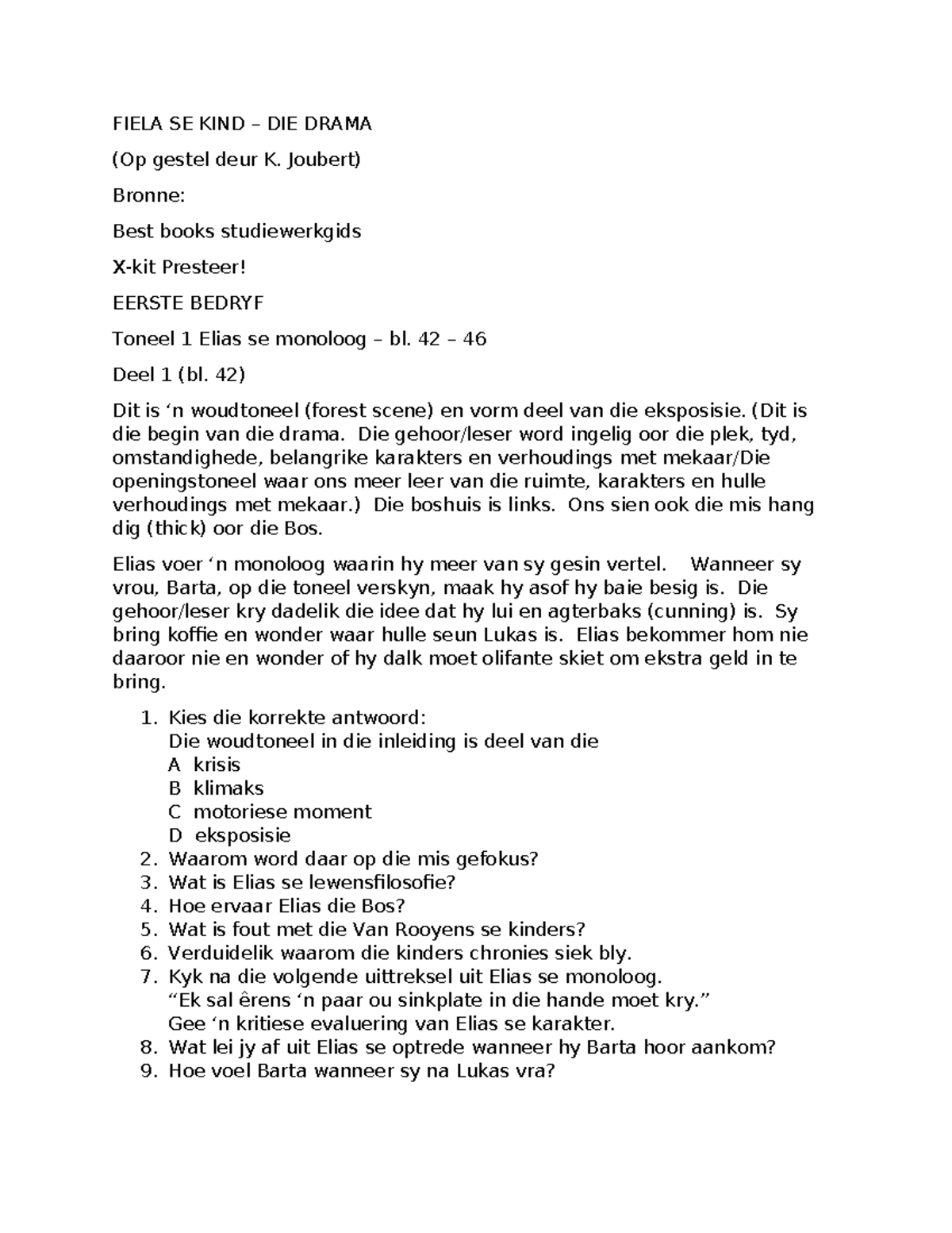 Fiela se Kind – Eerste en Tweede Bedryf Vrae en Antwoorde - Studocu