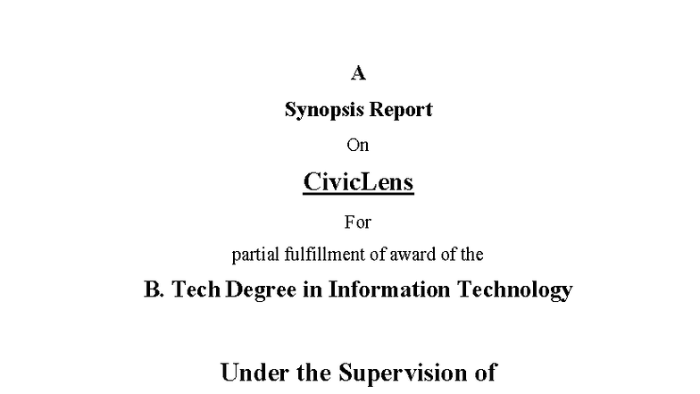 CivicLens Synopsis Report: B. Tech IT Project Overview - Studocu