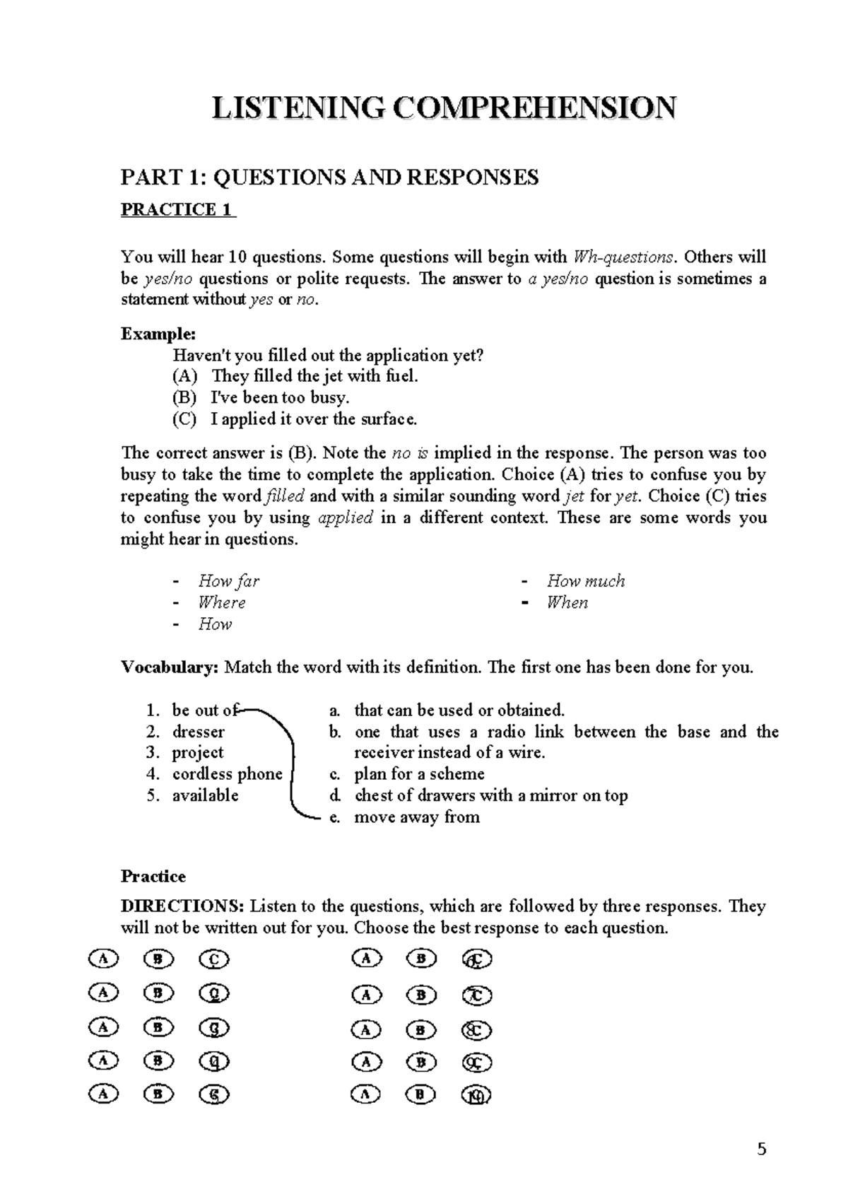 LISTENING COMPREHENSION PART 1: PRACTICE QUESTIONS & RESPONSES - Studocu