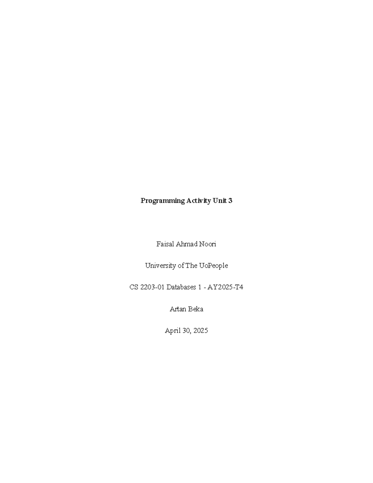 CS Databases 1: Understanding Normalization in DBMS - Unit 3 Assignment - Studocu