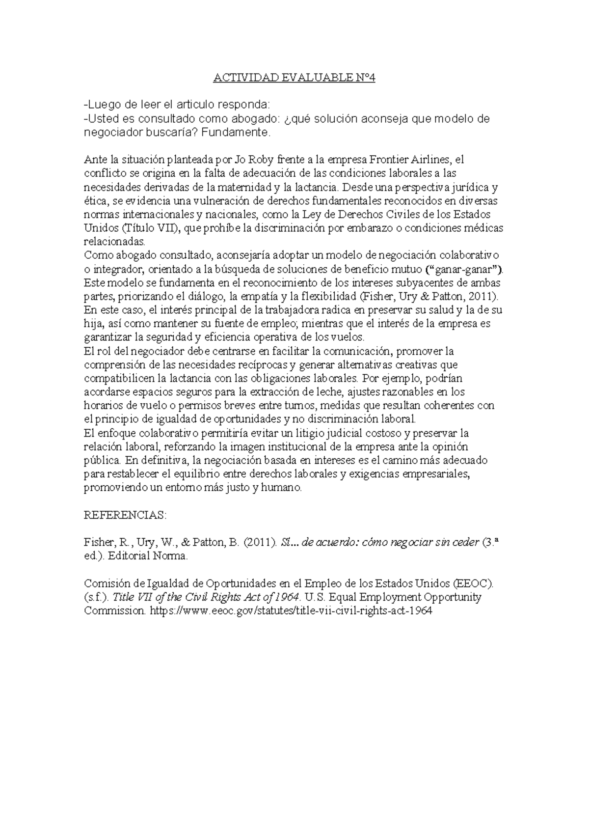 ACTIVIDAD EVALUABLE: Negociación Colaborativa en Caso Jo Ro - Trabajo ...