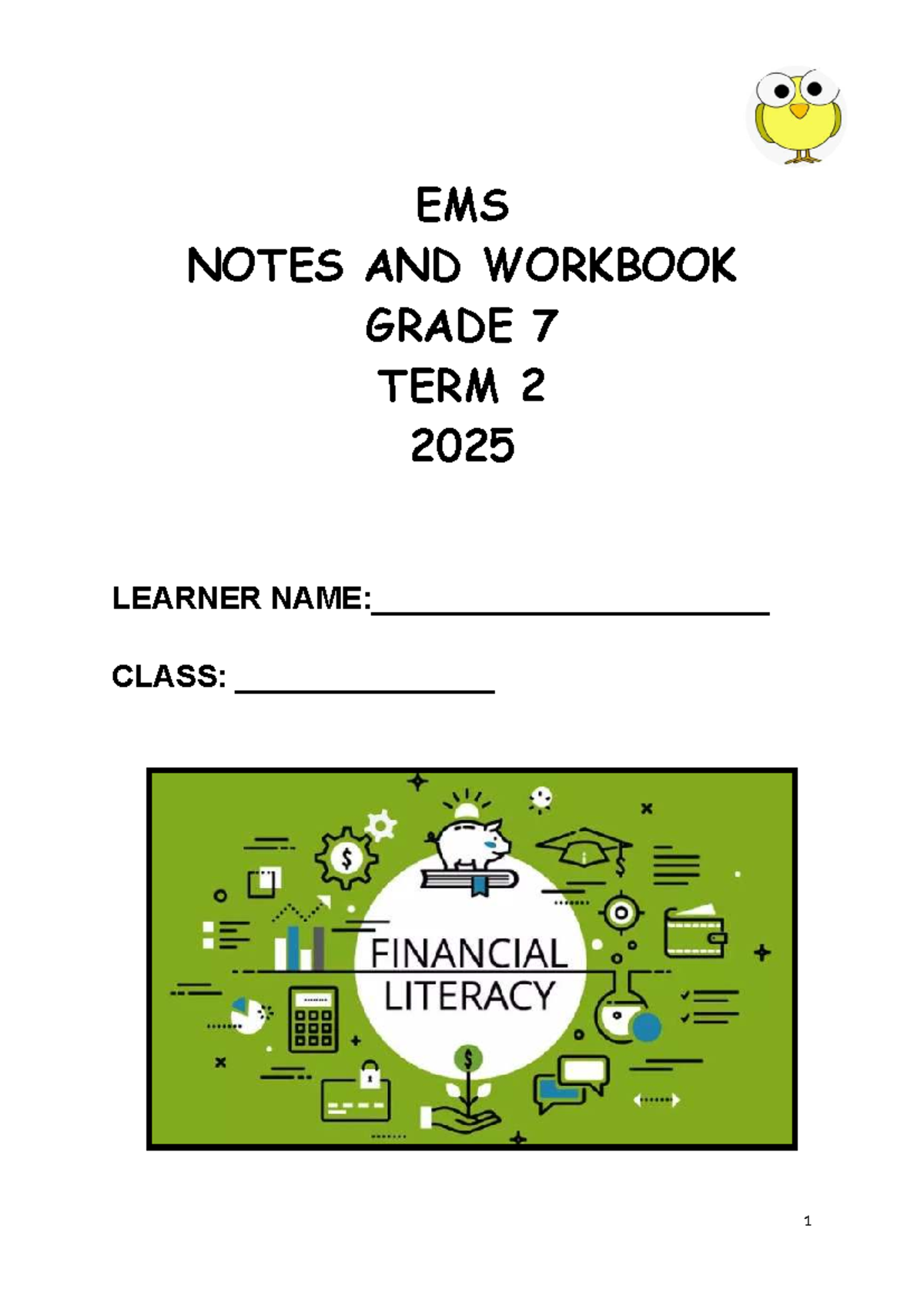EMS GRADE 7 TERM 2 WORKBOOK: REVISION ON MONEY, NEEDS & SERVICES - Studocu