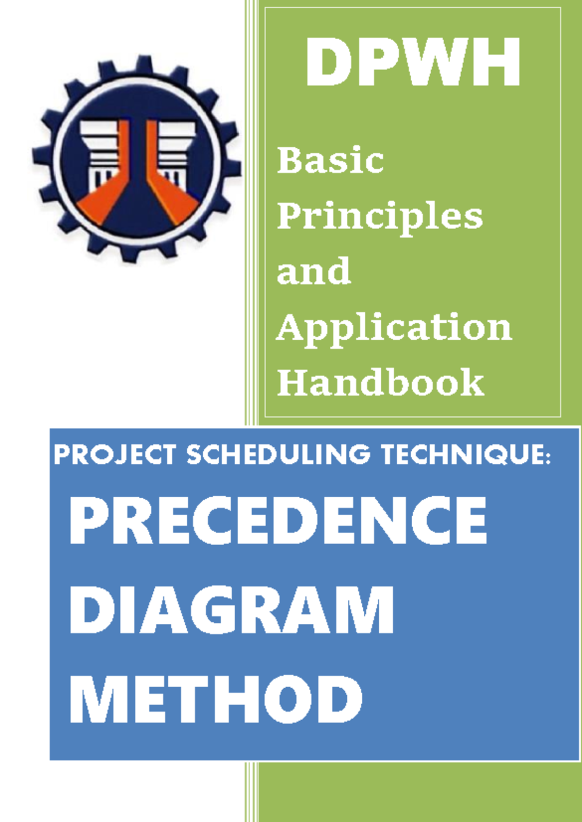 DPWH Project Scheduling: Precedence Diagram Method Handbook - Studocu