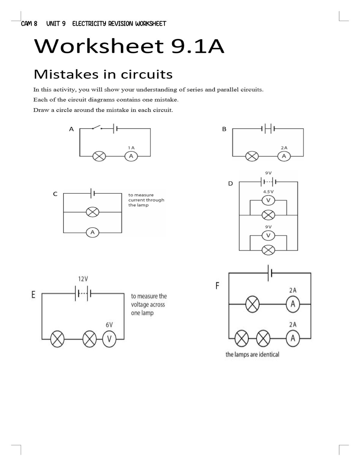 CAM 8 UNIT 9 Electricity Revision Worksheet: Circuit Mistakes - Studocu