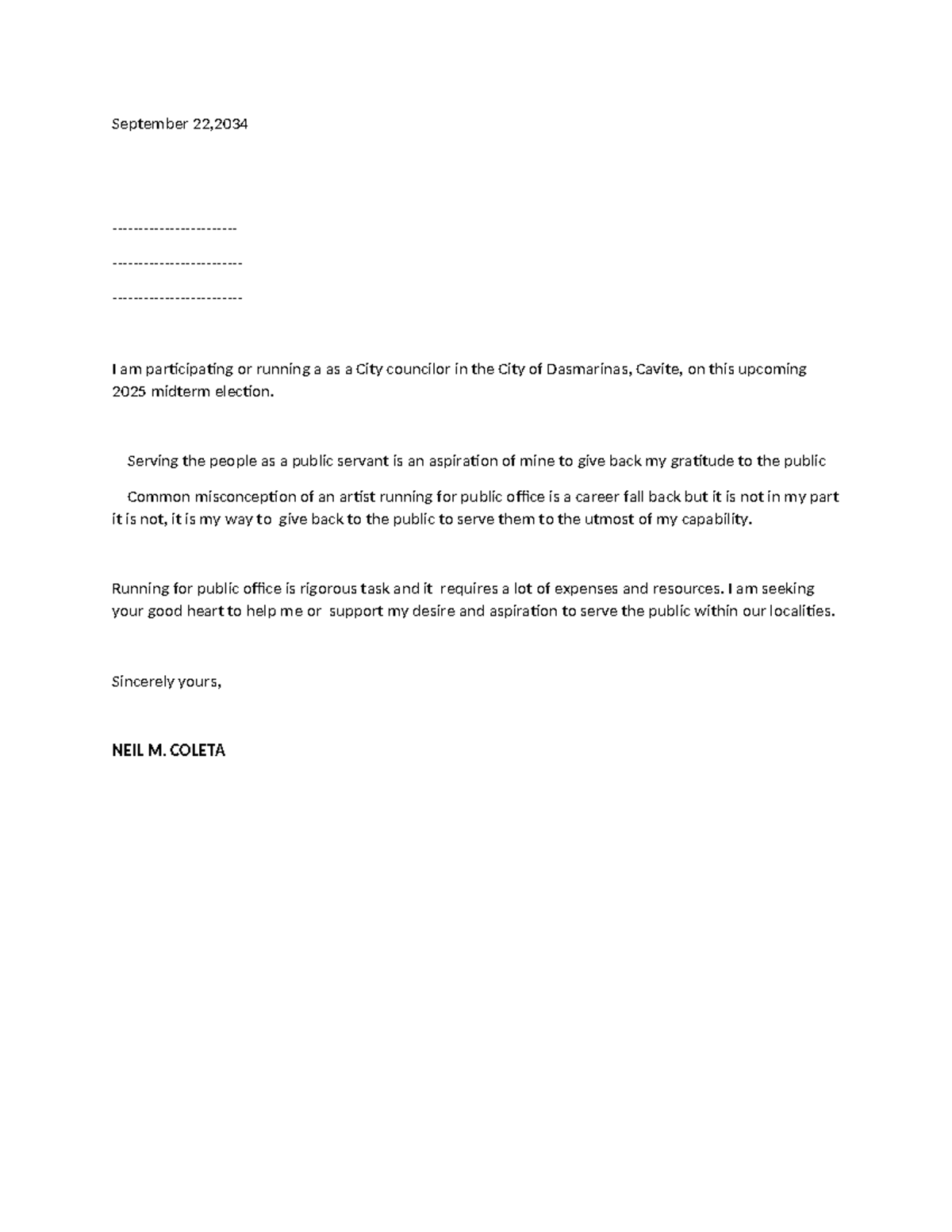 NEIL ( Letter - September 22, I am participating or running a as a City ...