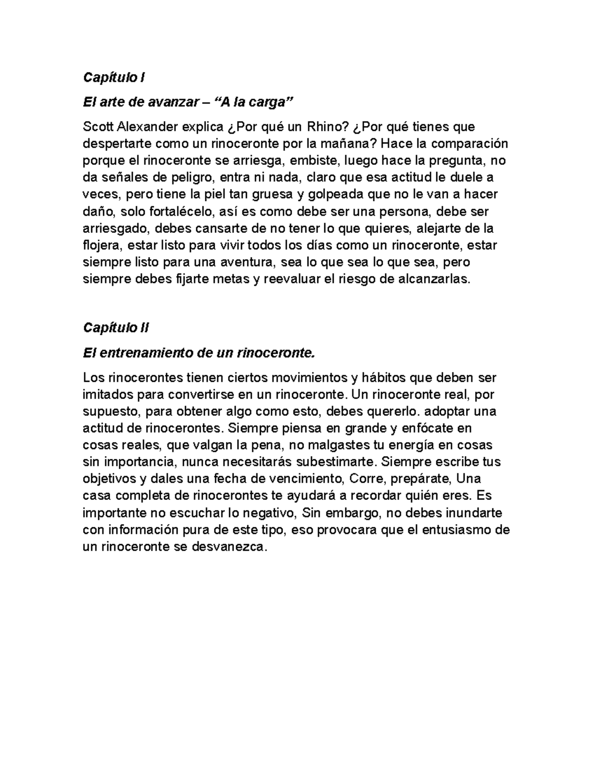 EL Rinoceronte - Resumen - Capítulo I El arte de avanzar – “A la carga ...