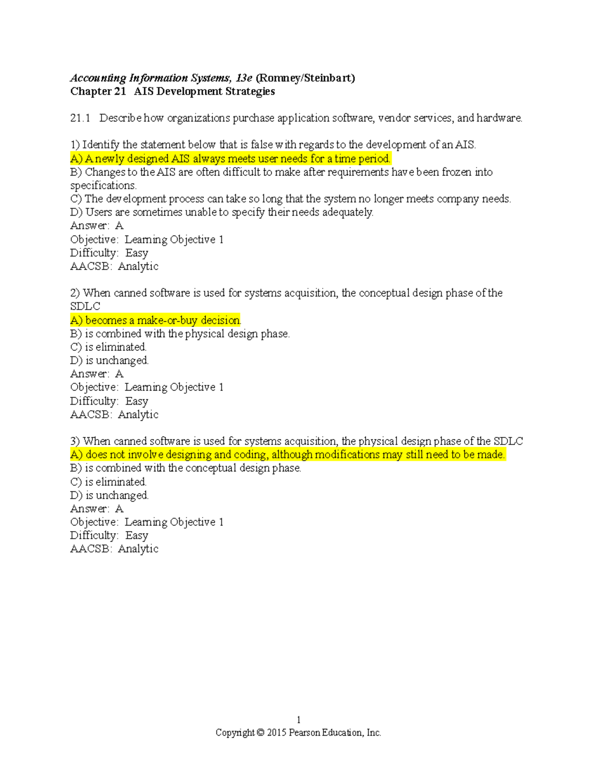 Chapter 21 AIS Development Strategies Quiz (ACCT 101) - Studocu