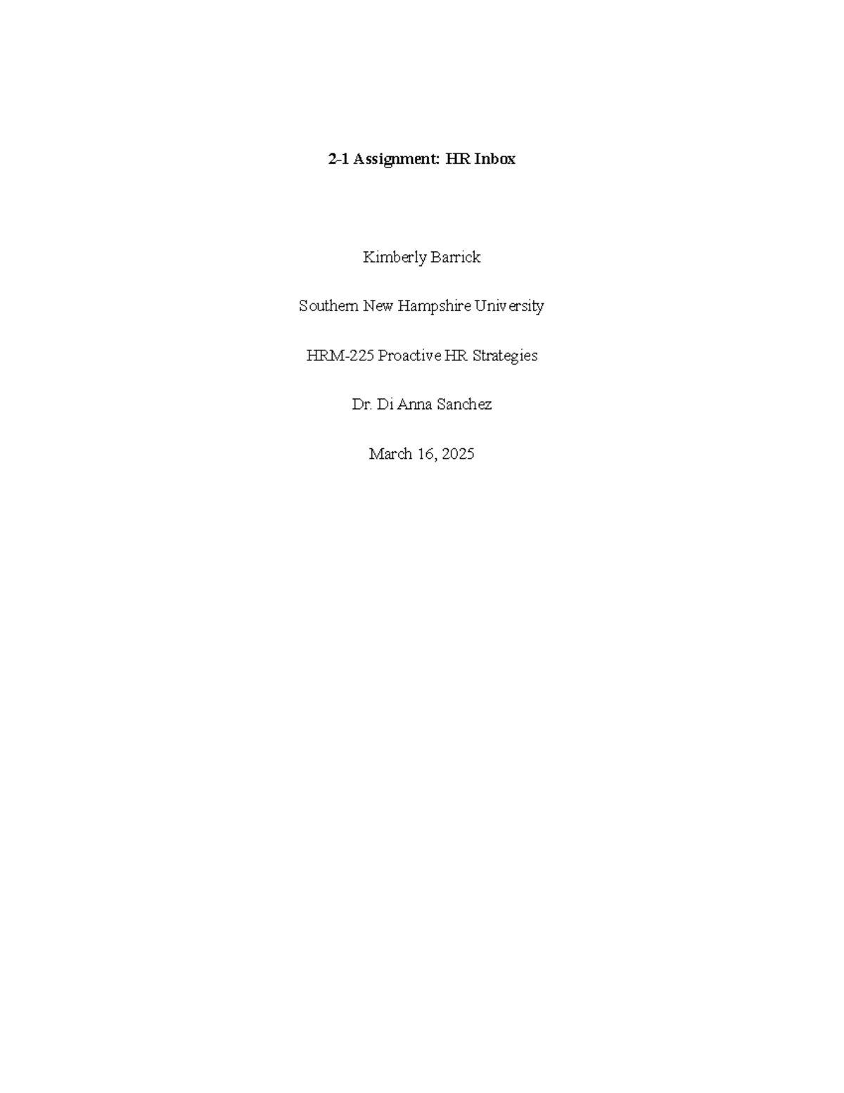 HR Inbox 1 - 2-1 Assignment: HR Inbox Kimberly Barrick Southern New ...