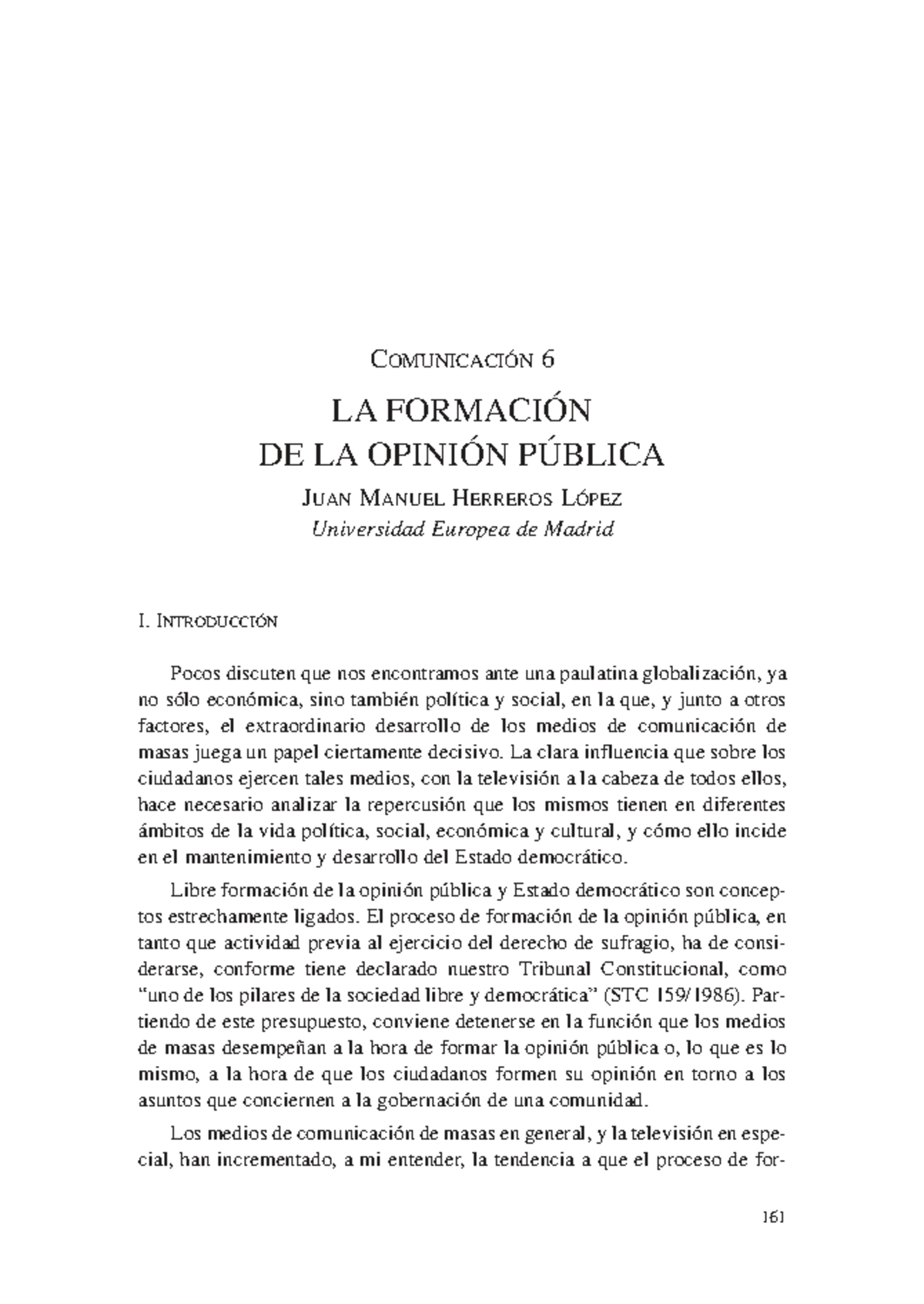 COMUNICACIÓN 6: LA FORMACIÓN DE LA OPINIÓN PÚBLICA - JUAN MANUEL ...