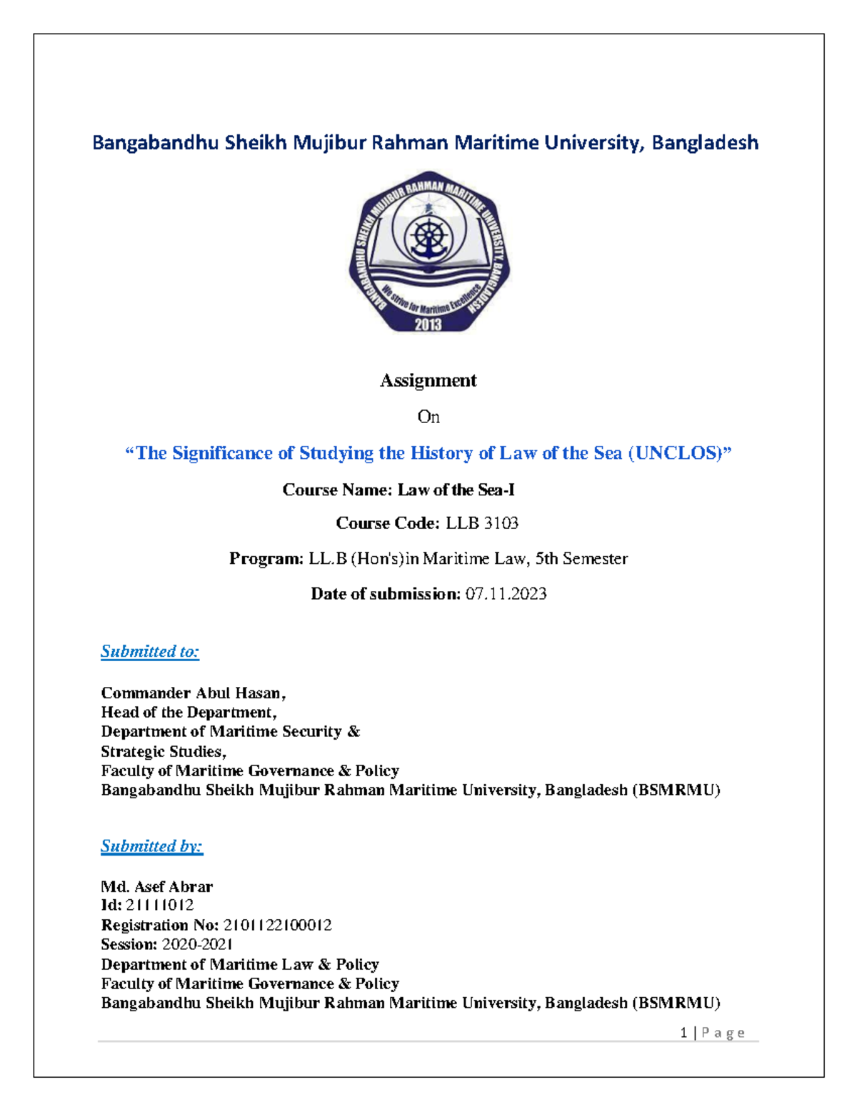 The Significance of Studying UNCLOS History - Assignment LLB 3103 - Studocu