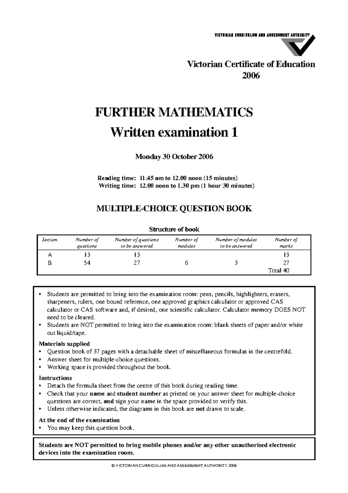 2006 FURTHER MATHEMATICS Exam 1 Question Book and Instructions - Studocu