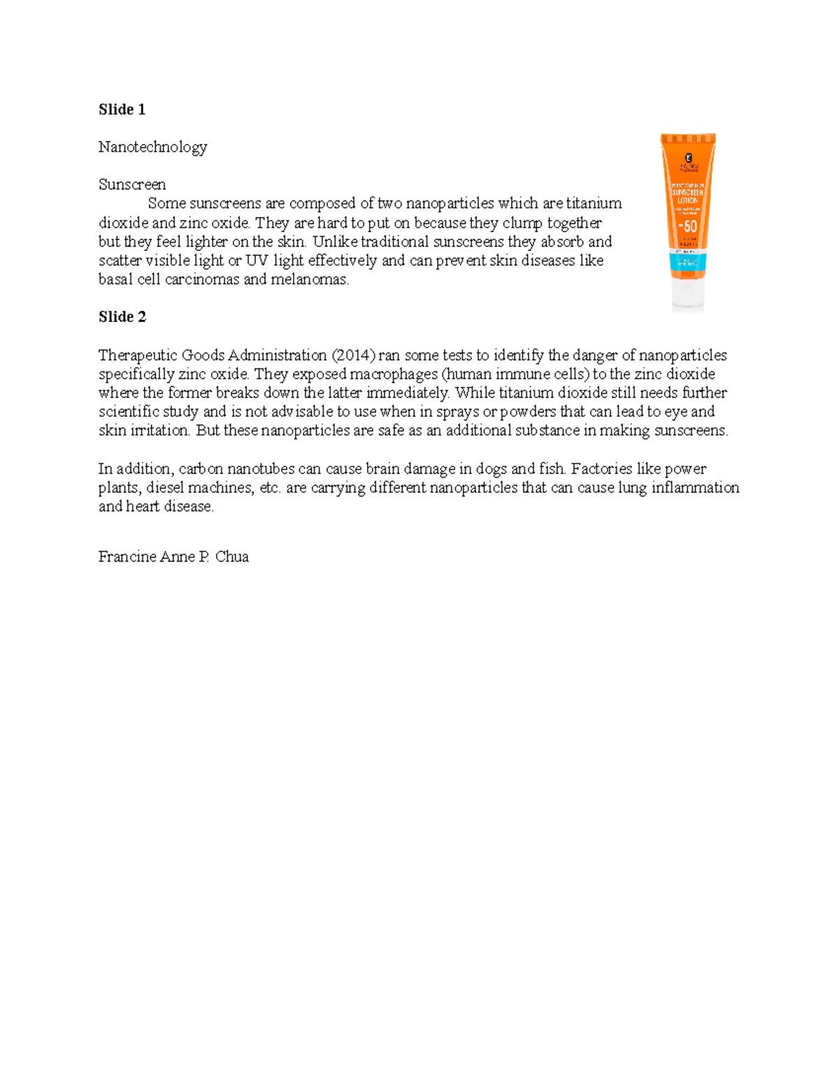 STS - STS - Slide 1 Nanotechnology Sunscreen Some sunscreens are ...