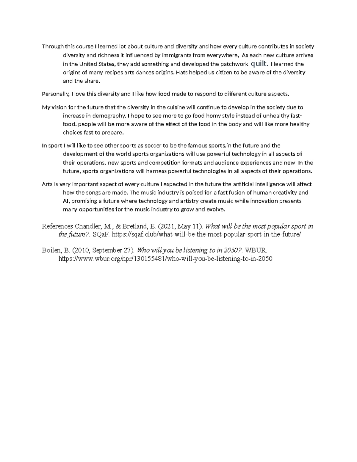 Week 7 Assignment - Exploring Culture & Diversity's Influence on ...