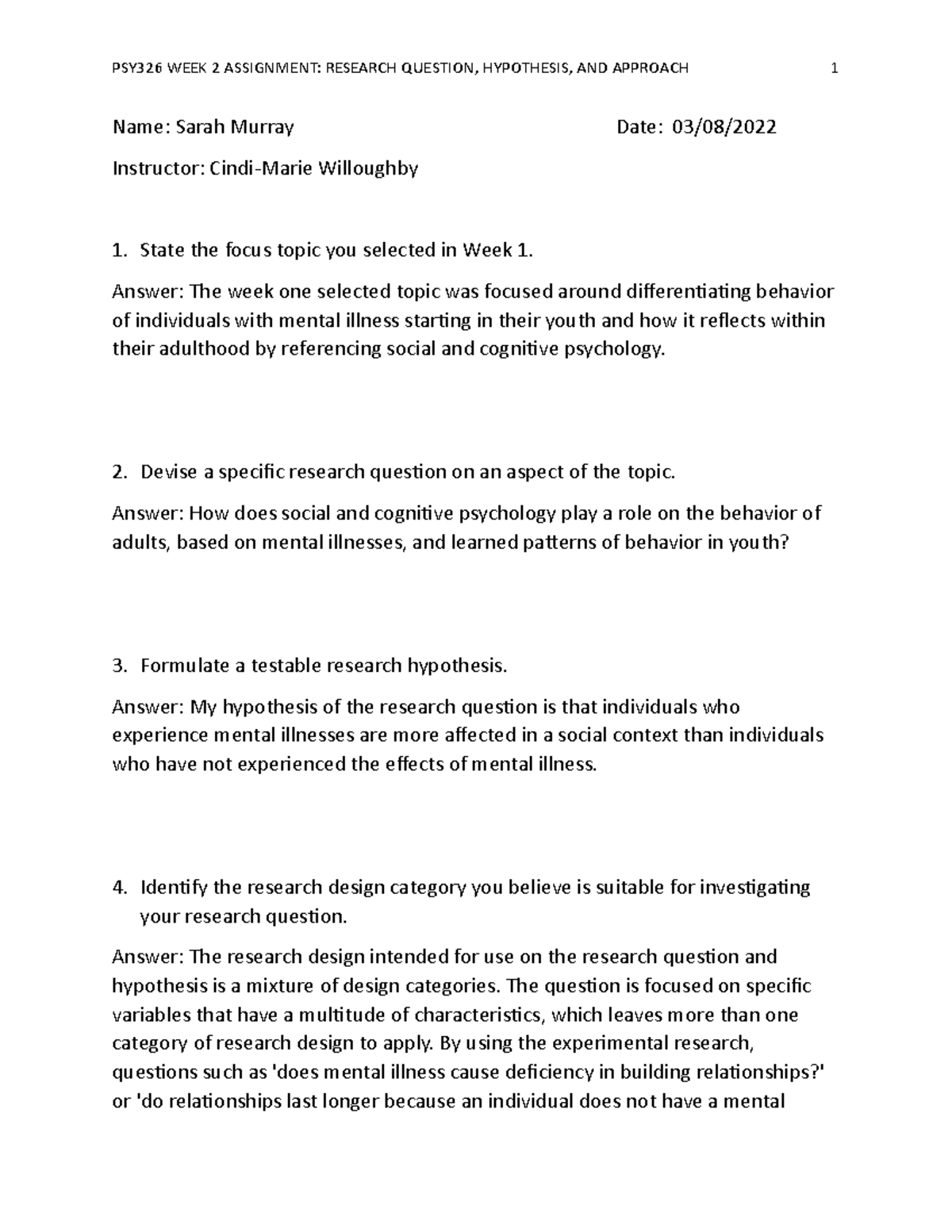 Week 2 Assignment Template ( Completed) - PSY326 WEEK 2 ASSIGNMENT: RESEARCH QUESTION ...
