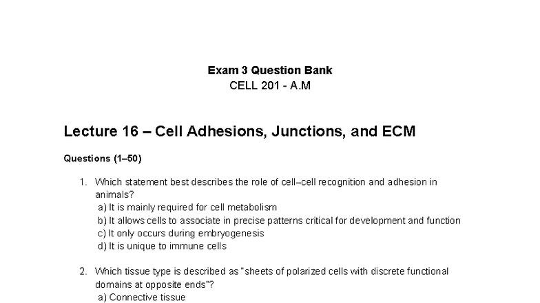 Exam 3 - Cell Biology 201 - Question Bank on Cell Adhesions and ...