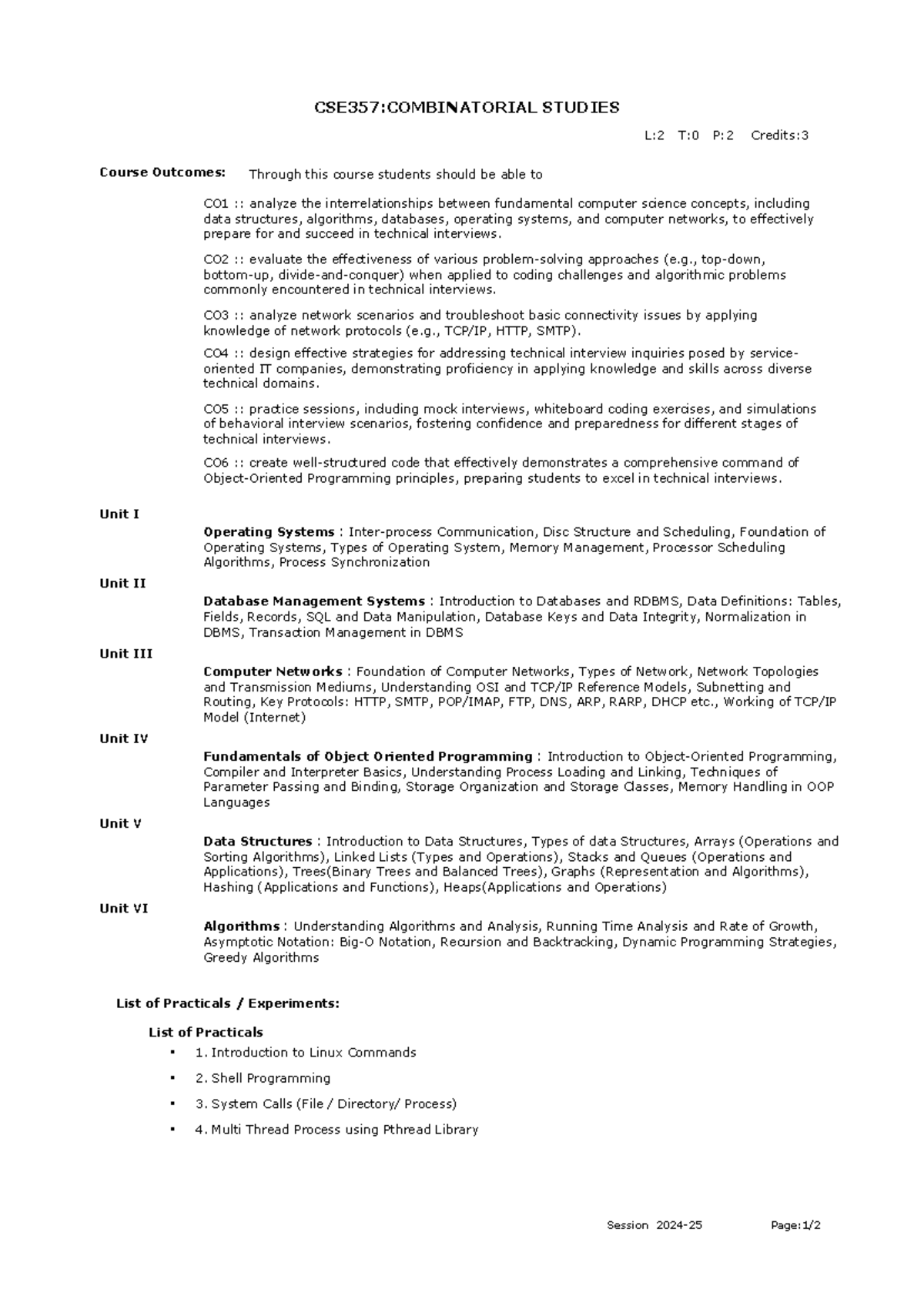 Frm Course Syllabus IPDownload - CSE357:COMBINATORIAL STUDIES Course Outcomes: CO1 :: analyze ...