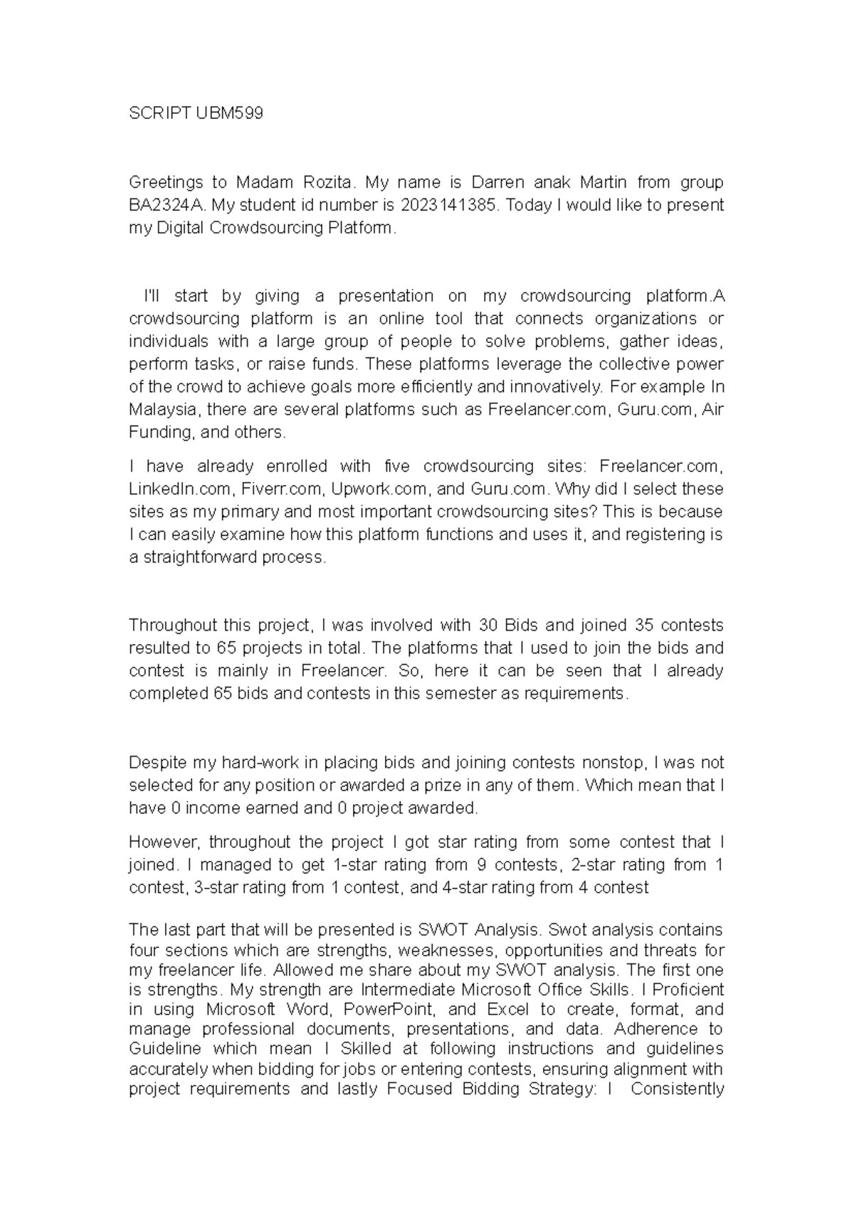 Skrip ubm - Nuu hh - SCRIPT UBM Greetings to Madam Rozita. My name is ...