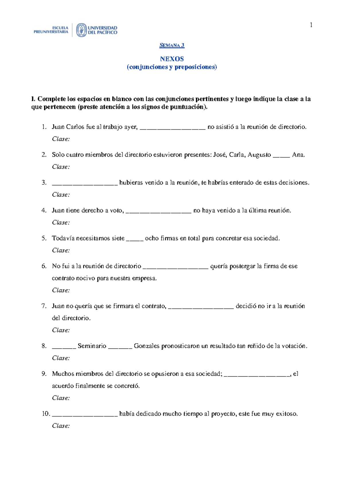 3A Nexos: Conjunciones y Preposiciones - Ejercicios y Correcciones - Studocu