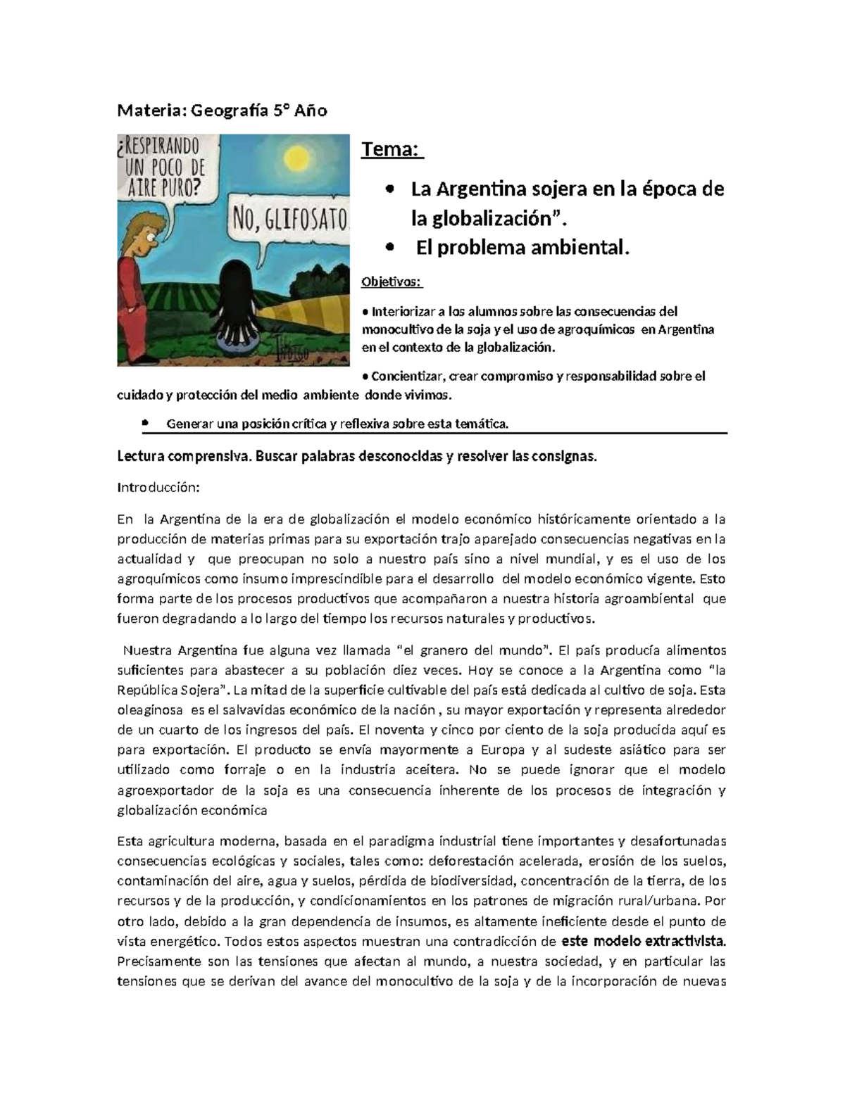 Modelo extractivista sojero - Materia: Geografía 5° Año Tema: La ...