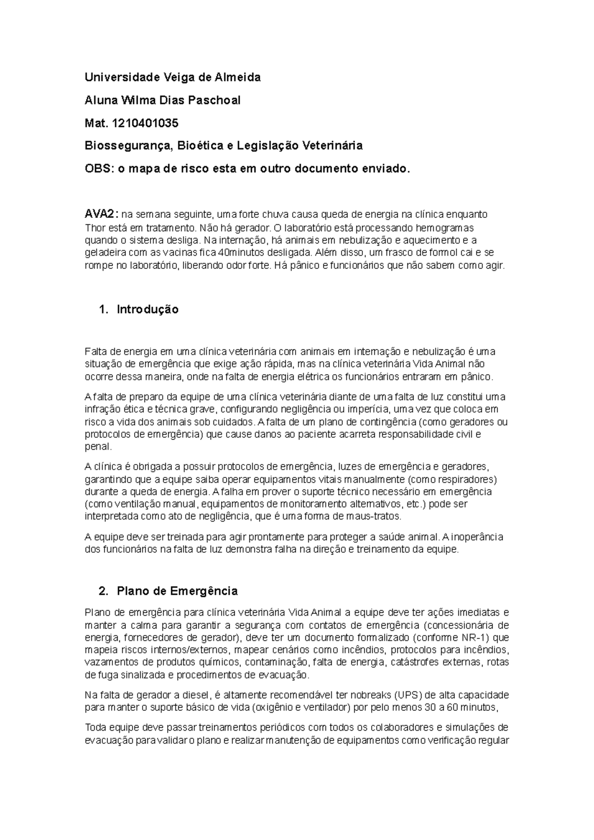 AVA2: Biossegurança e Emergências em Clínica Veterinária - Wilma Dias ...