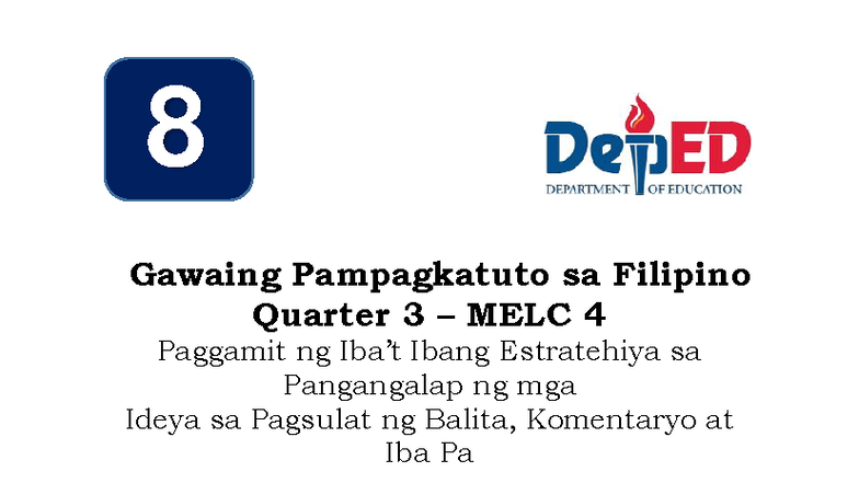 LAS Filipino 8 Q3 W2: Estratehiya sa Pagsulat ng Balita at Komentaryo ...