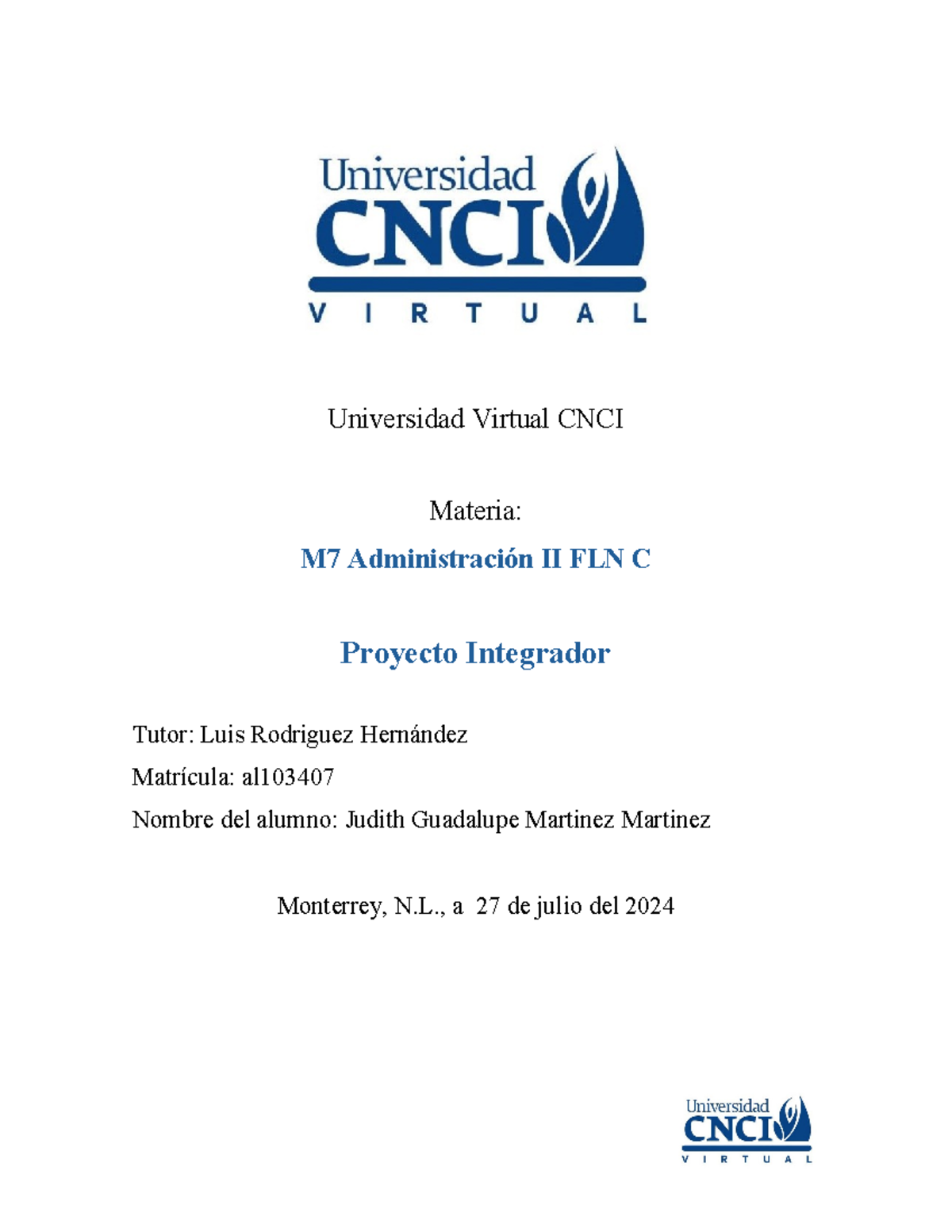 Proyecto Integrador Administración Universidad Virtual Cnci