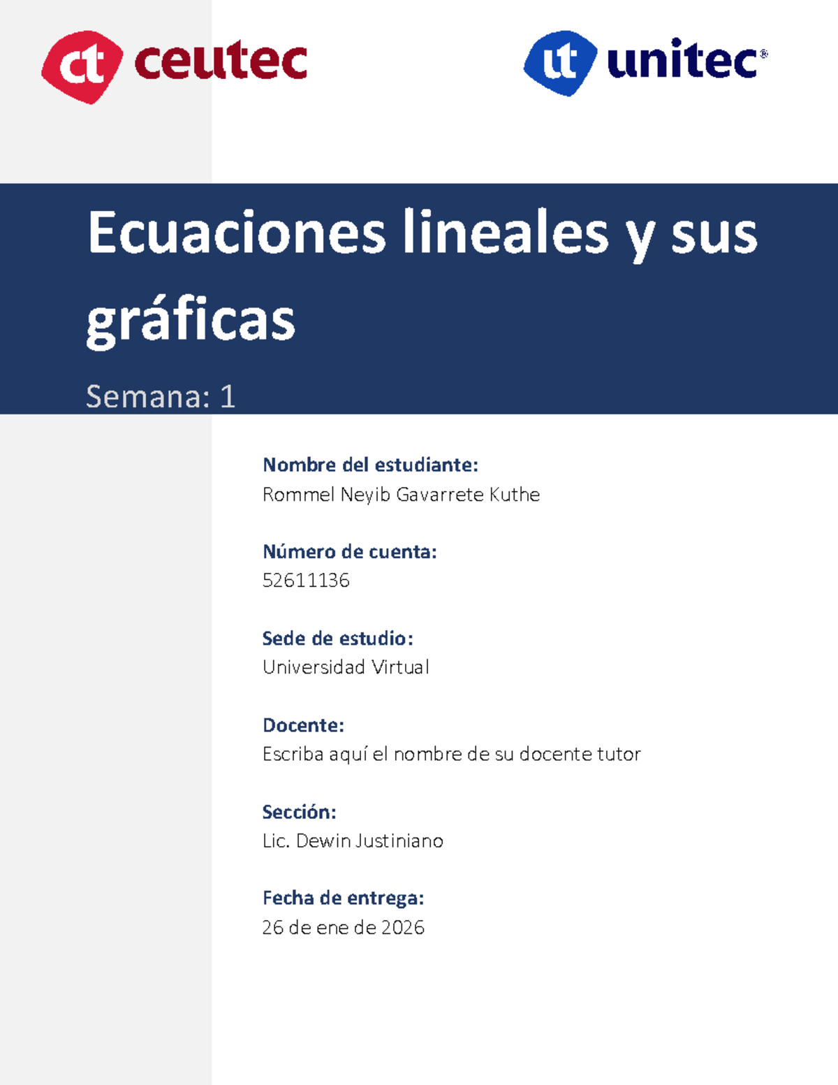 Rommel Gavarrete Tarea 1.1 Ecuaciones lineales y sus gráficas - Álgebra ...