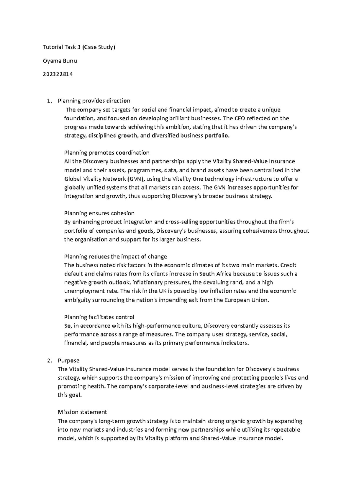 Tutorial Task 3 - Planning provides direction The company set targets ...