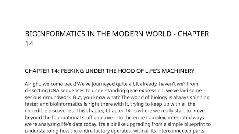 BIOINFORMATICS IN MODERN TIMES: CHAPTER 14 - PEEKING UNDER THE HOOD - Studocu