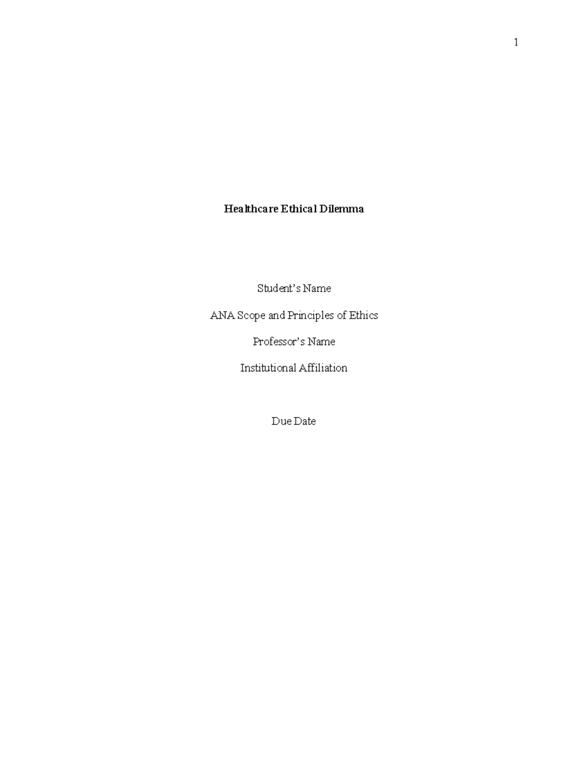 Ethics Paper: Navigating Healthcare Dilemmas - ANA Standards and ...
