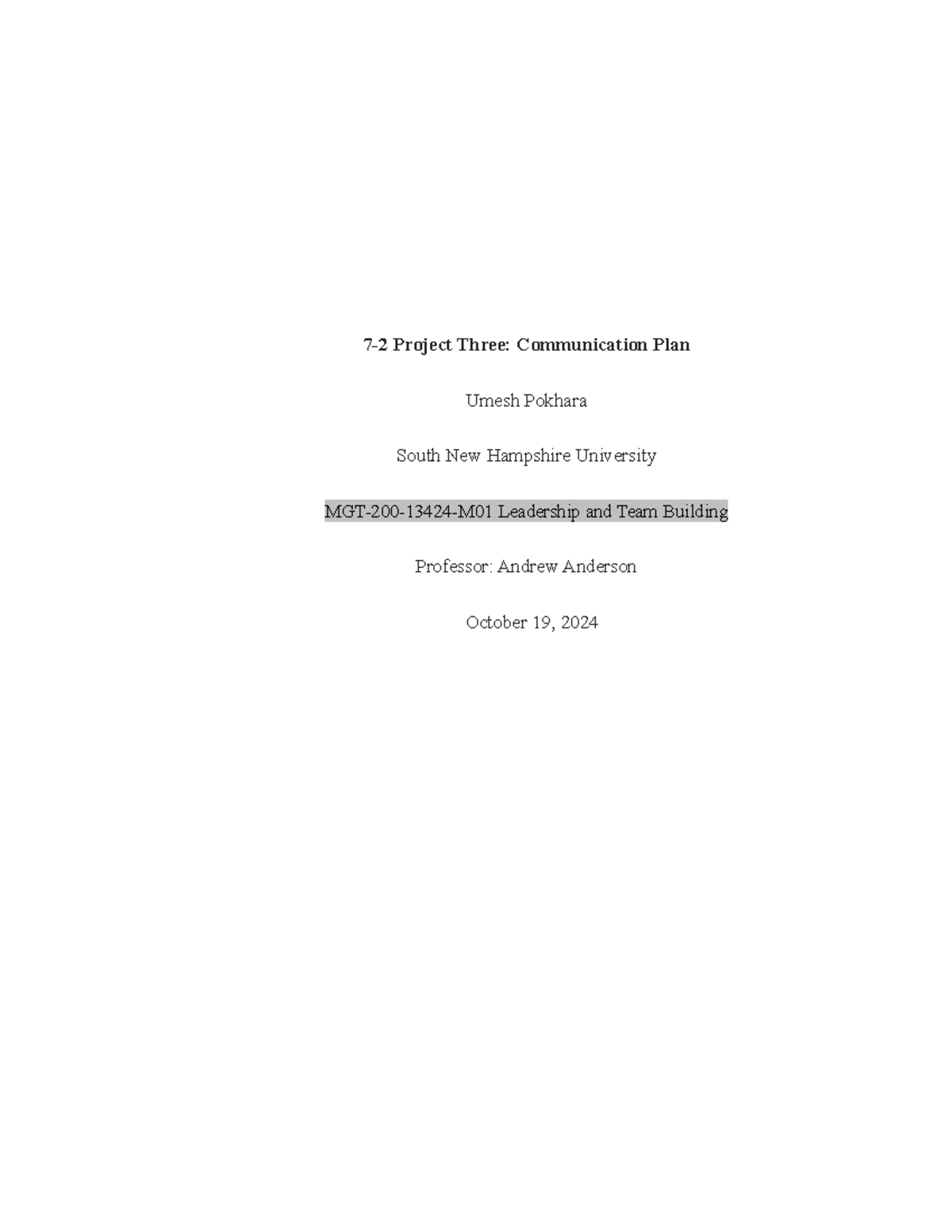 MGT-200-7-2 Project Three Communication Plan - 7-2 Project Three ...