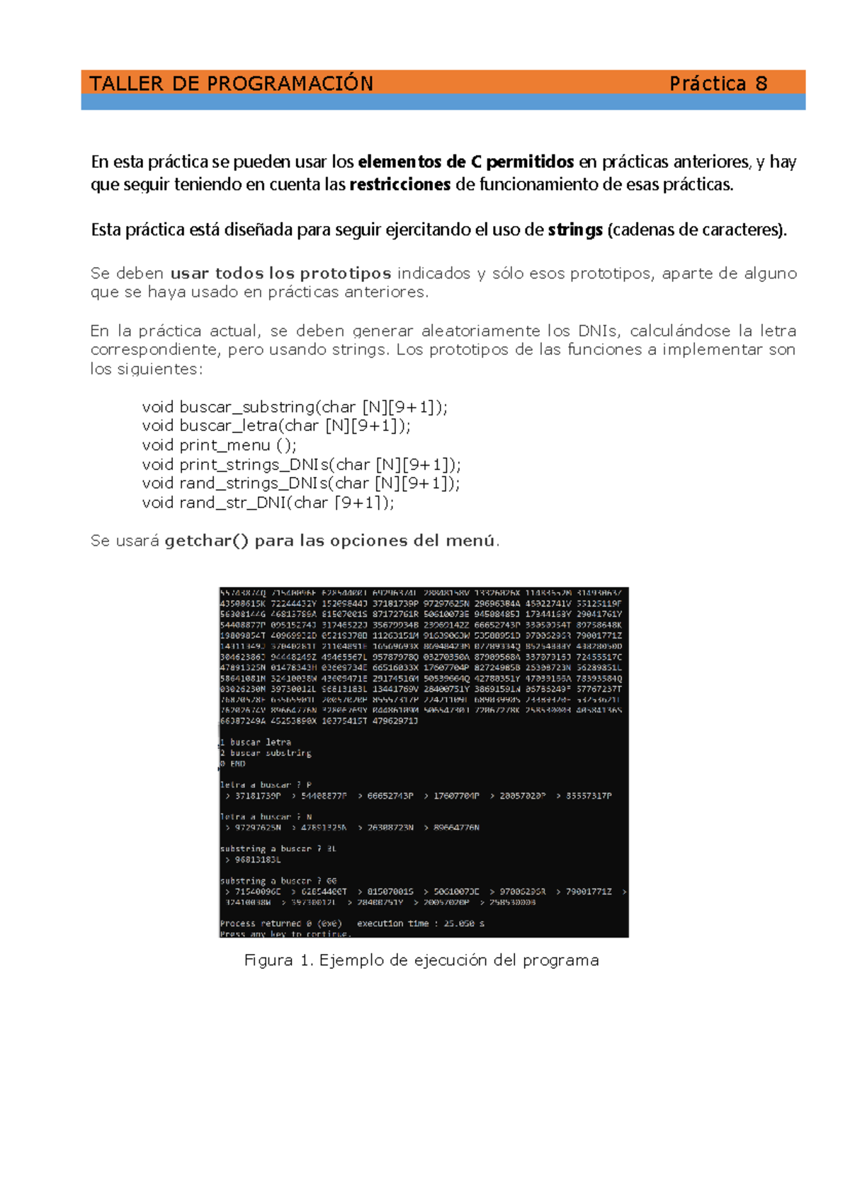 TALLER DE PROGRAMACIÓN Práctica 8: Ejercicios con Strings y DNIs - Studocu