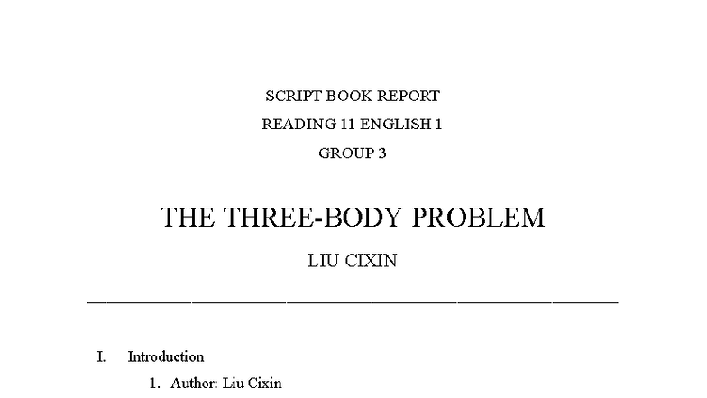 SCRIPT BOOK REPORT: "The Problem" by Liu Cixin - English 1 Group 3 ...