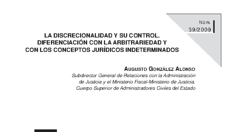 LA DISCRECIONALIDAD ADMINISTRATIVA Y SU CONTROL JURÍDICO (LA 976/98 ...