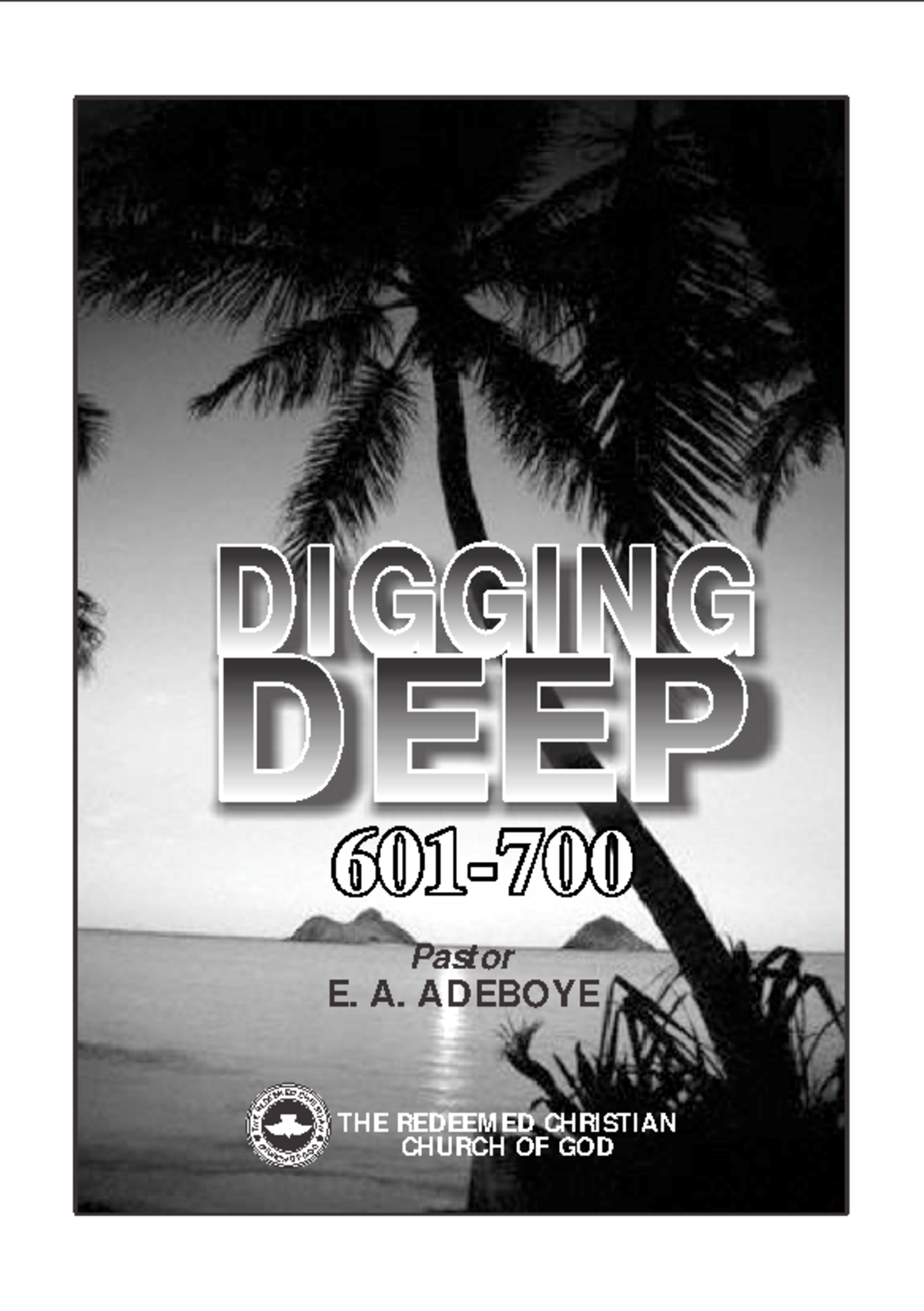 Digging Deep 601: Understanding God's Will and Guidance - Studocu