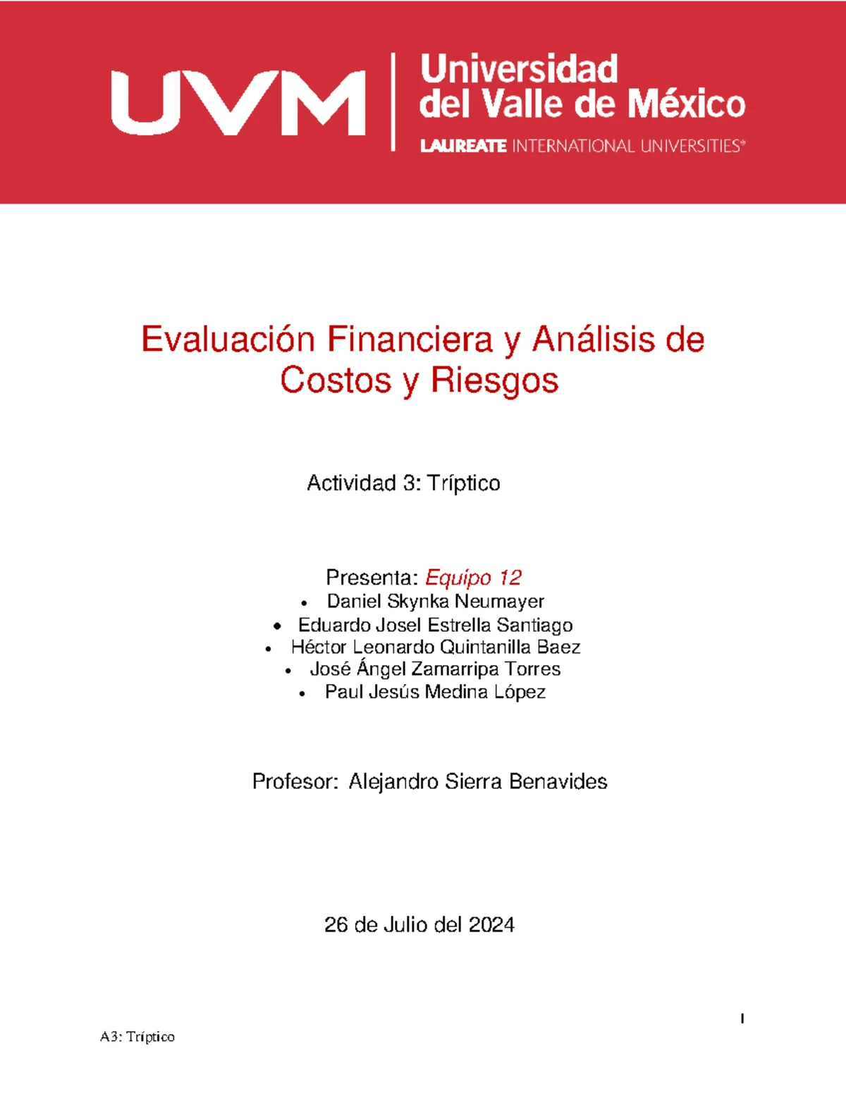 A5 PJML - Ejercicios de Evaluación Financiera y Análisis de Costos ...