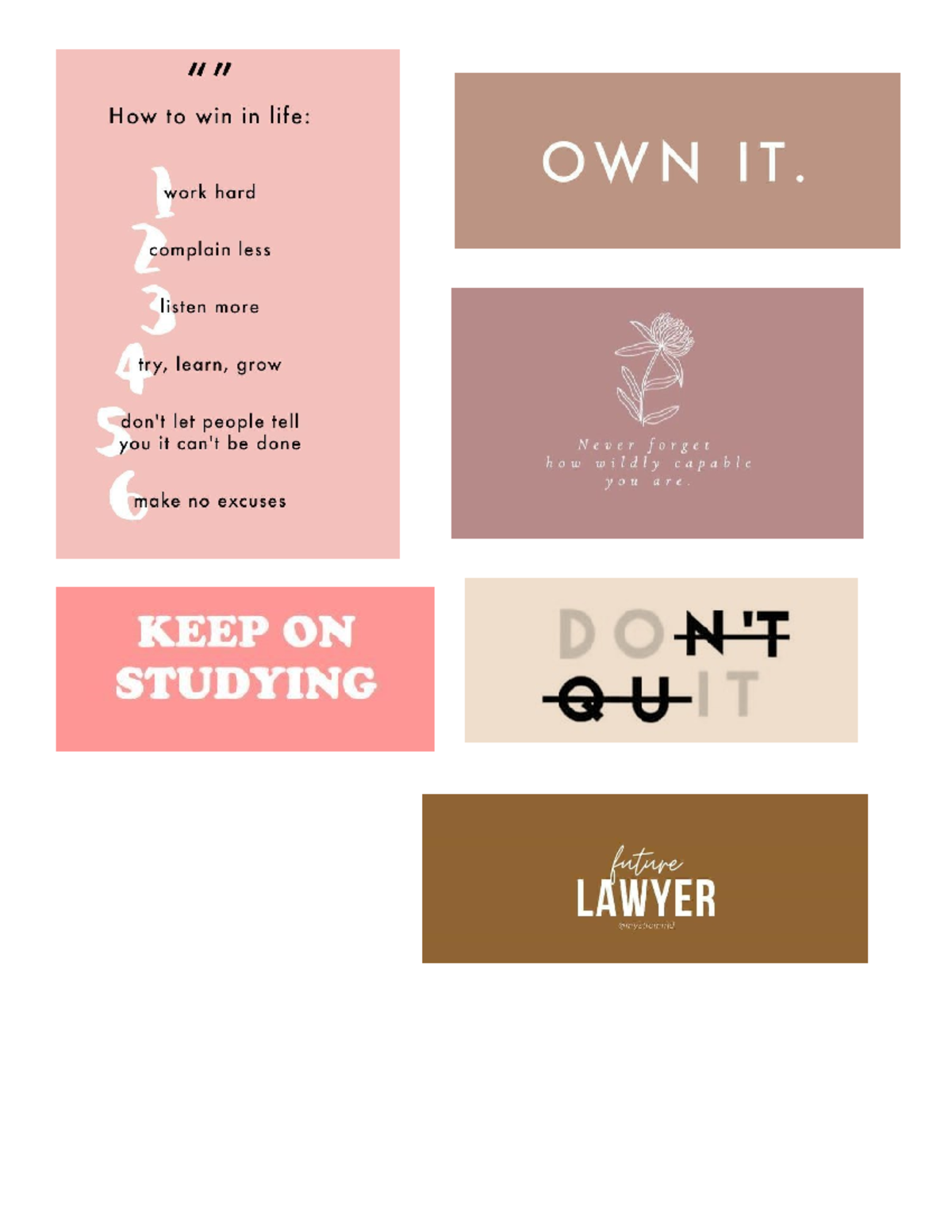 Motivational Quotes - How to win in life: OWN IT. work hard complain ...