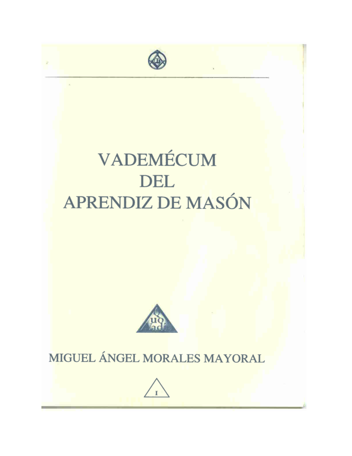 Vademécum del Aprendiz Masón - Reflexiones y Enseñanzas 231027 234640 ...