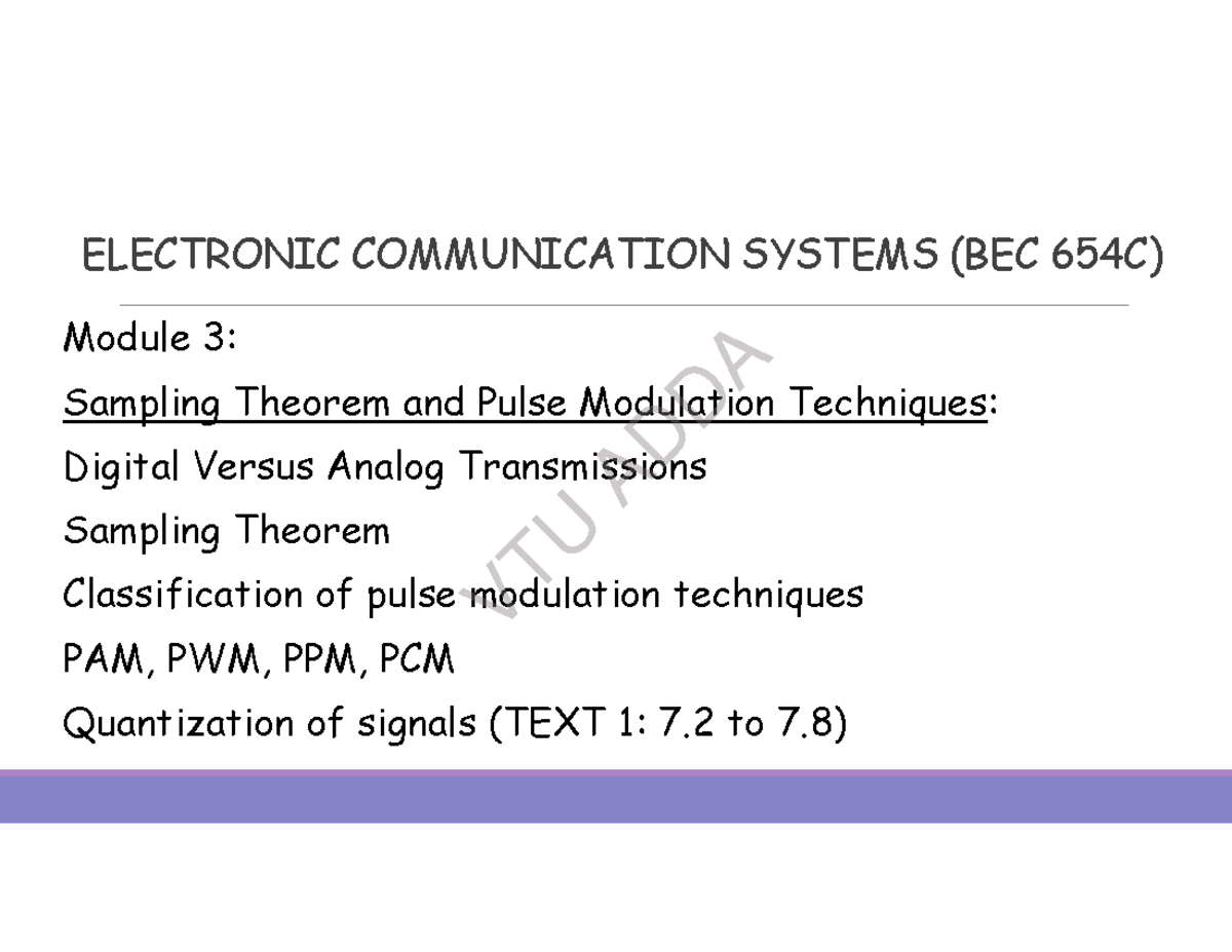 ELECTRONIC COMMUNICATION SYSTEMS (BEC 654C) Module 3: Sampling Theorem ...