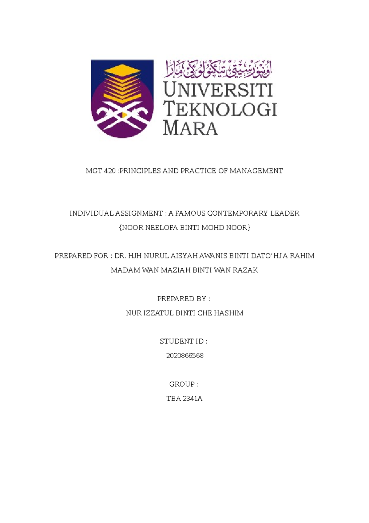 MGT 420: Individual Assignment on Neelofa - A Contemporary Leader - Studocu