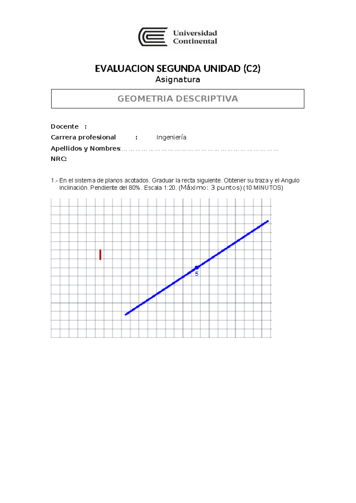 Evaluación Unidad II (C2) - Geometría Descriptiva 2023-2 - Studocu