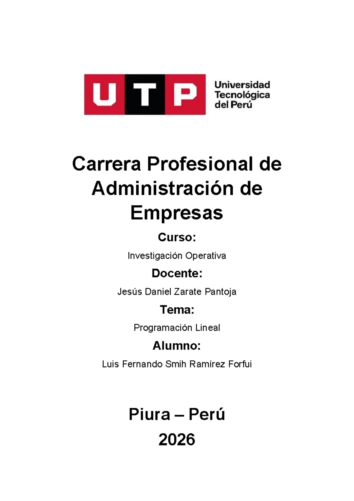 Tarea Académica 1: Programación Lineal en Investigación Operativa (IO ...